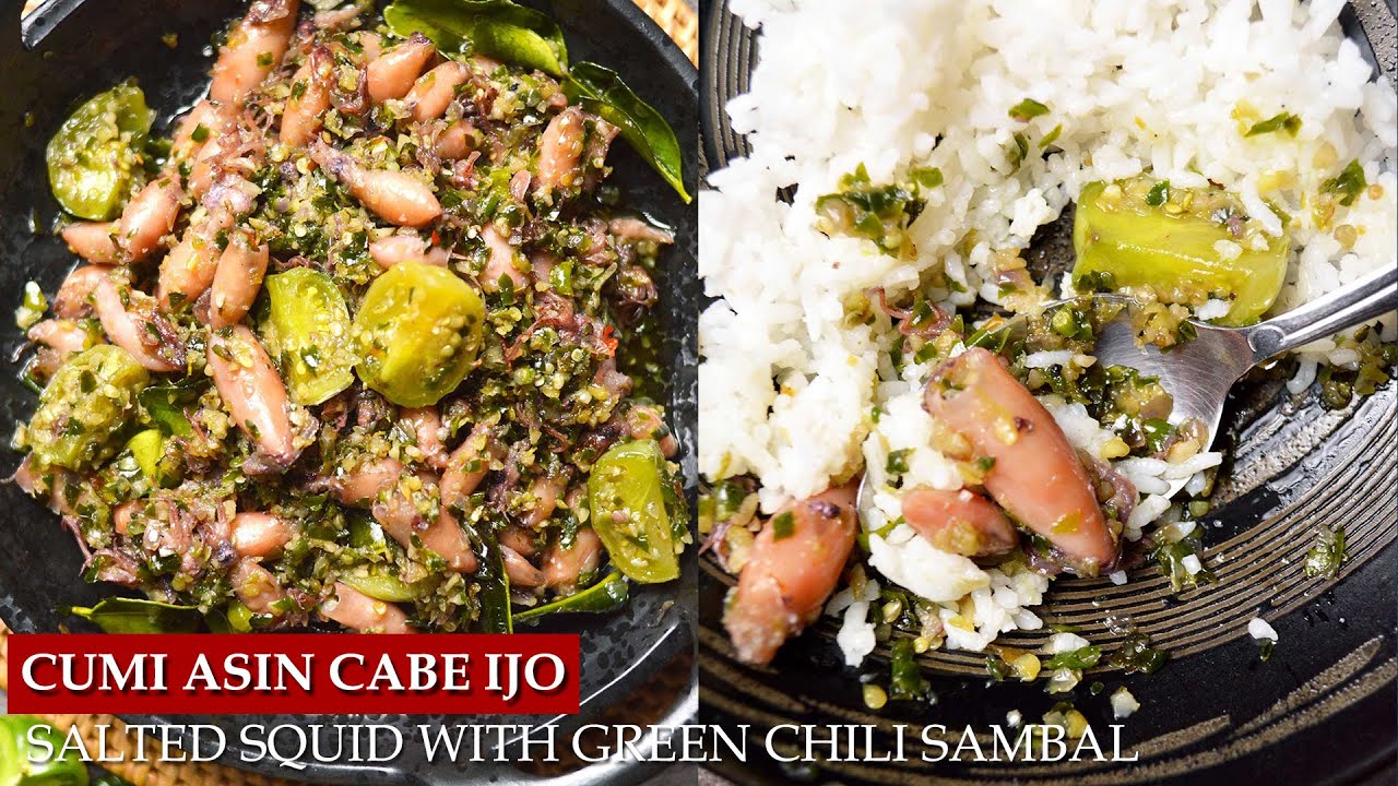 Resep CUMI ASIN SAMBAL CABE IJO Nagih Favorit Keluarga / SALTED SQUID ...