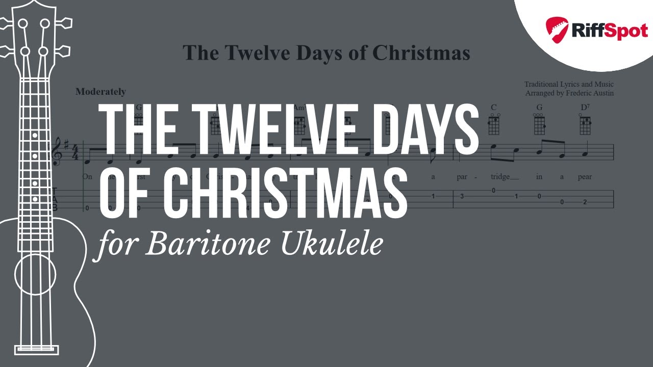 The Twelve Days of Christmas Baritone Ukulele Tab - YouTube