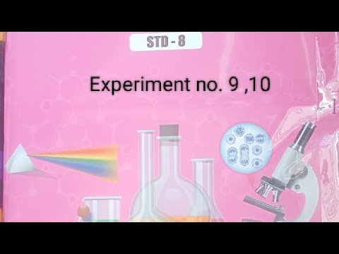 General Science Practical and Project Book std.8th📚 Experiment no. 9,10🖋️ - YouTube
