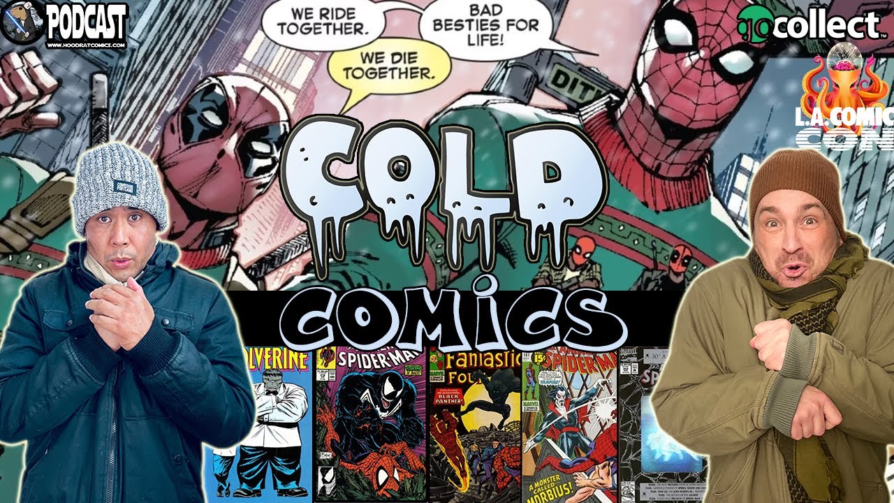 Cold Comics I COMIC BOOK PRICES HIT ROCK BOTTOM? I Episode 12 I L.A. Comic Con I December 8 ...