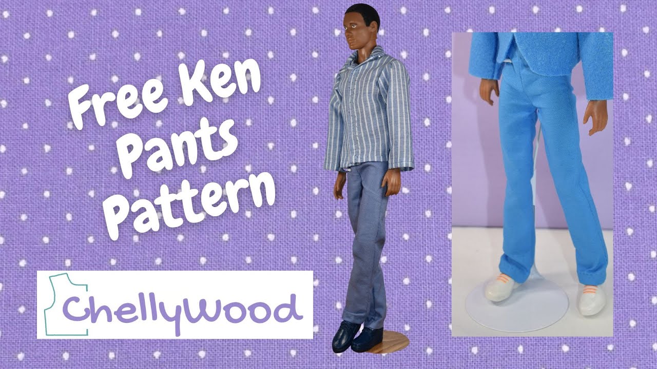 Free Doll Clothes Patterns: Easy to Sew Pants for Ken and Similar 12 inch Male Dolls - YouTube