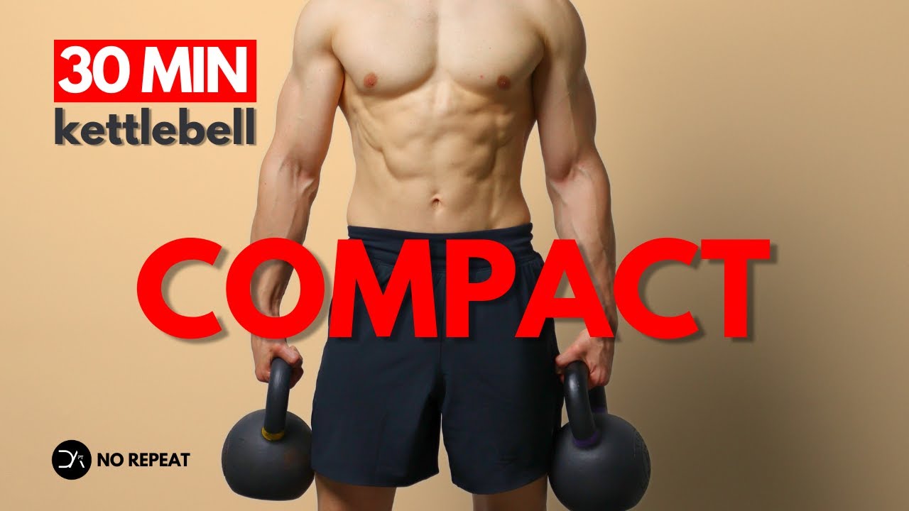 30 Min Full Body Compact KETTLEBELL Workout | Controlled & Explosive ...