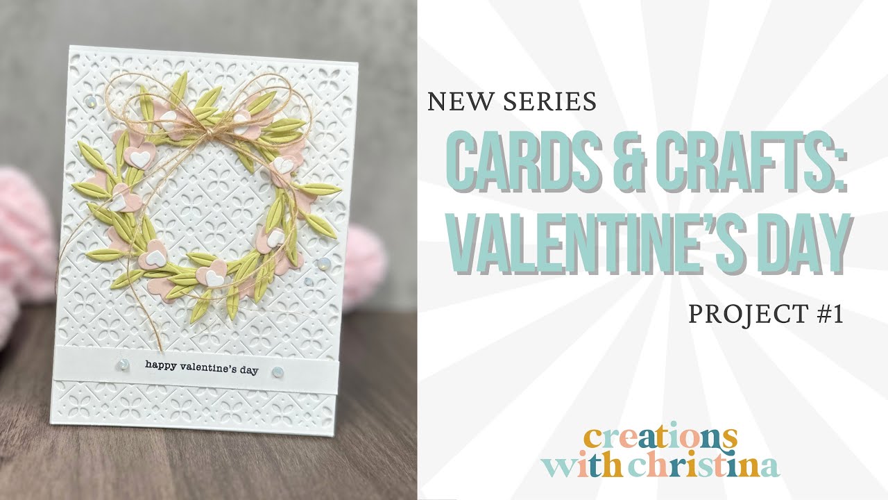 Cards & Crafts Series: Valentine's Day Project 1 - YouTube