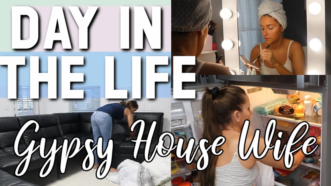 STAY AT HOME WIFE DAY IN THE LIFE- GYPSY WIFE LIFE- CLEANING COOKING ...