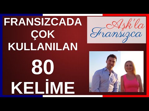 Fransızca Konuşma: FRANSIZCADA EN ÇOK KULLANILAN 80 KELİME | Fransızca Kelimeler, Okunuşu, Anlamları