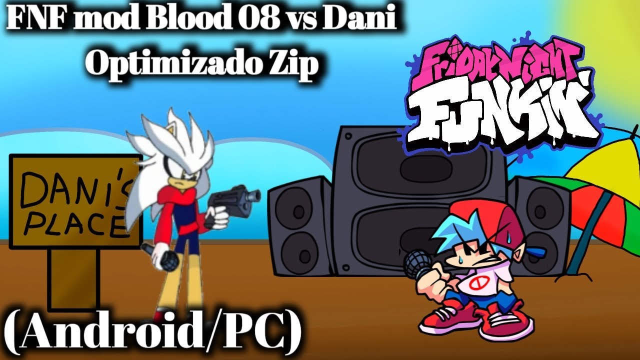 FNF mod Bloody 08 vs Dani Optimizado Android zip - YouTube