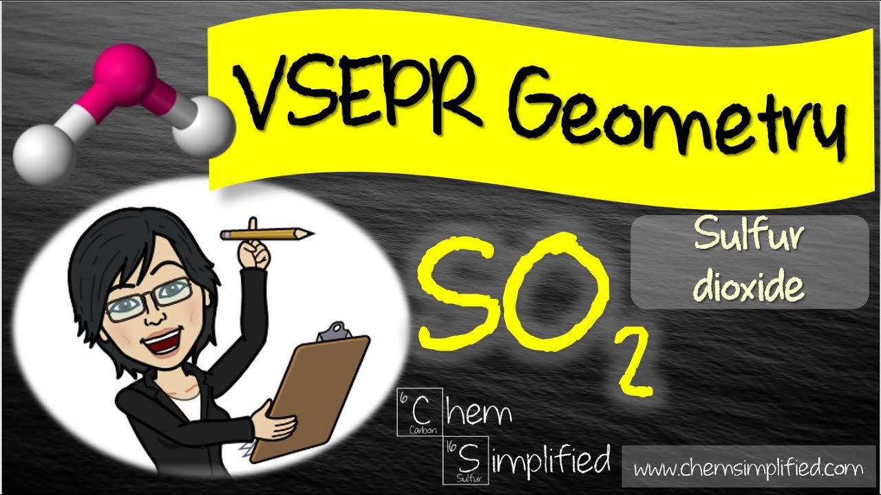VSEPR geometry for SO2 | Shape of sulfur dioxide molecule - Dr K - YouTube