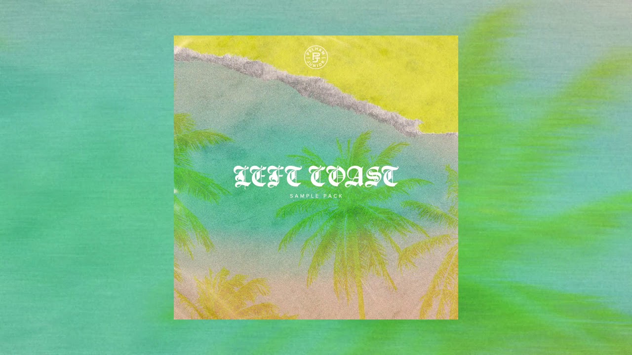 Left Coast (Sample Pack) - Preview - YouTube