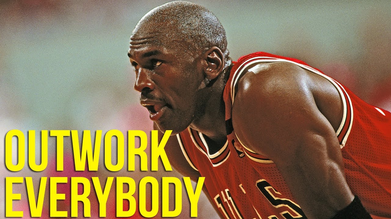 OUTWORK EVERYBODY - Michael Jordan - Motivationnal Video - YouTube