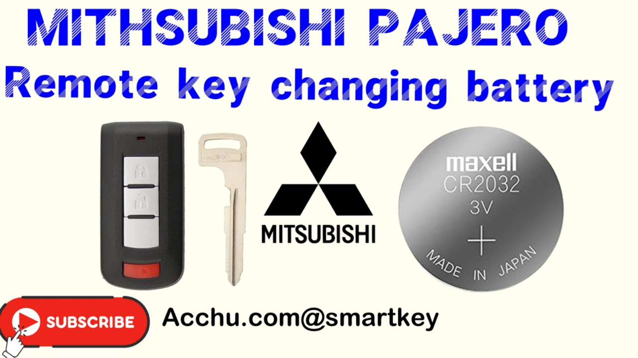 Mitsubishi PAJERO | Remote key changing battery - YouTube