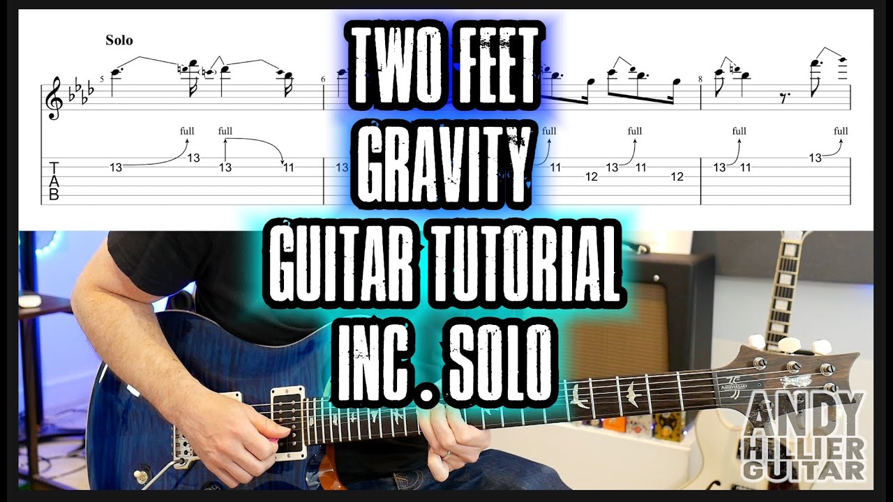 How to play Two Feet Gravity Guitar Tutorial Lesson - YouTube