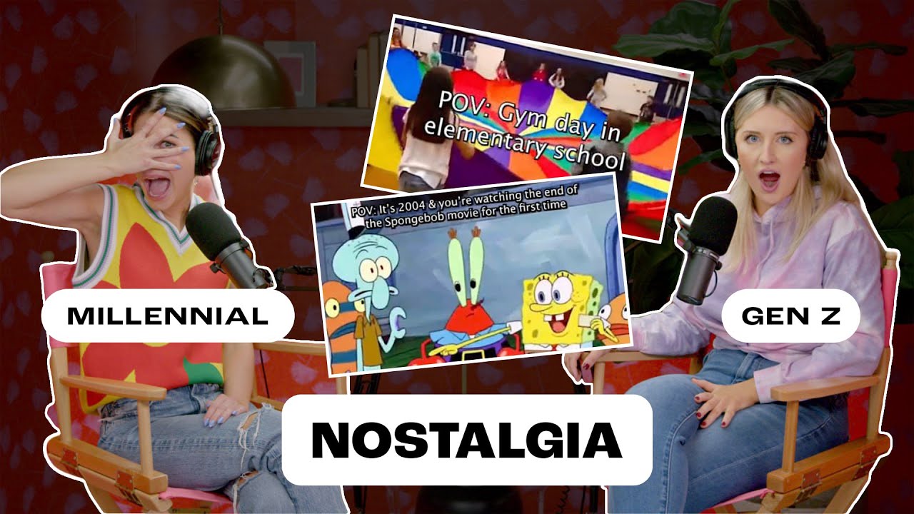 Nostalgia: Gen Z vs. Millennials - YouTube