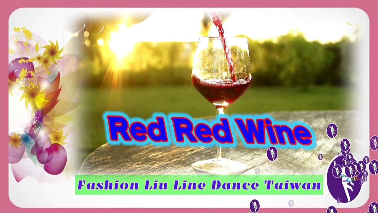 Red Red Wine Line Dance - YouTube