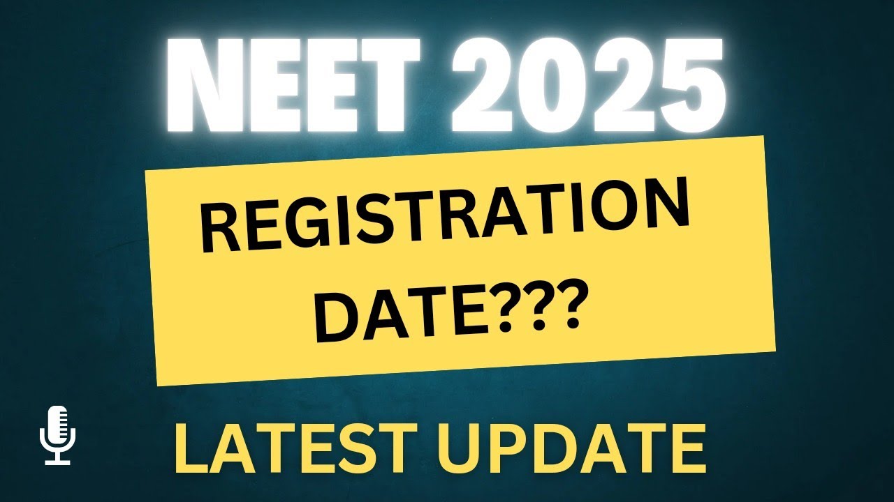 Neet 2025 registration date|| Neet update - YouTube
