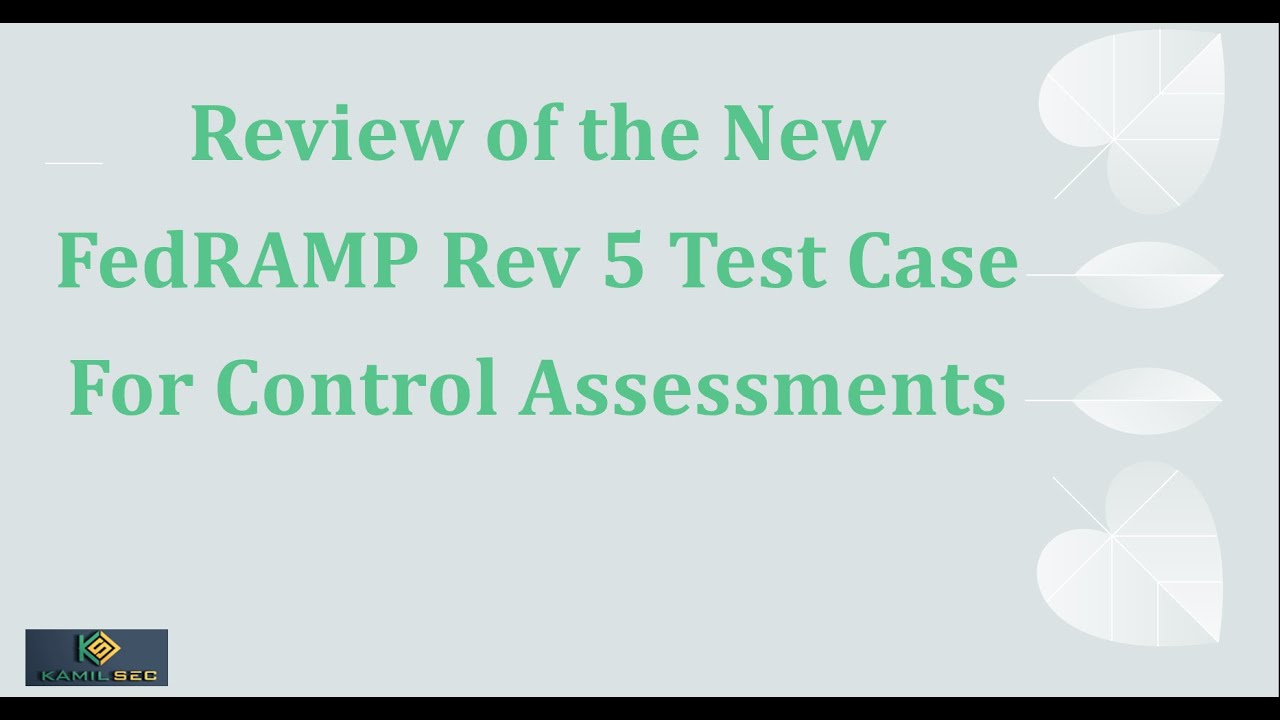 Overview of the FedRAMP 800-53 Rev 5 New Test Case - YouTube