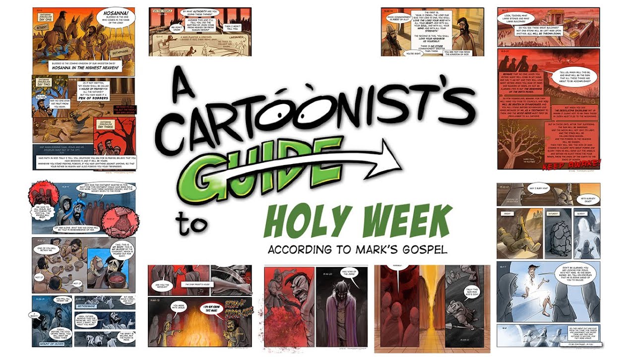 A Cartoonist's Guide to Holy Week (Mark Edition) - YouTube