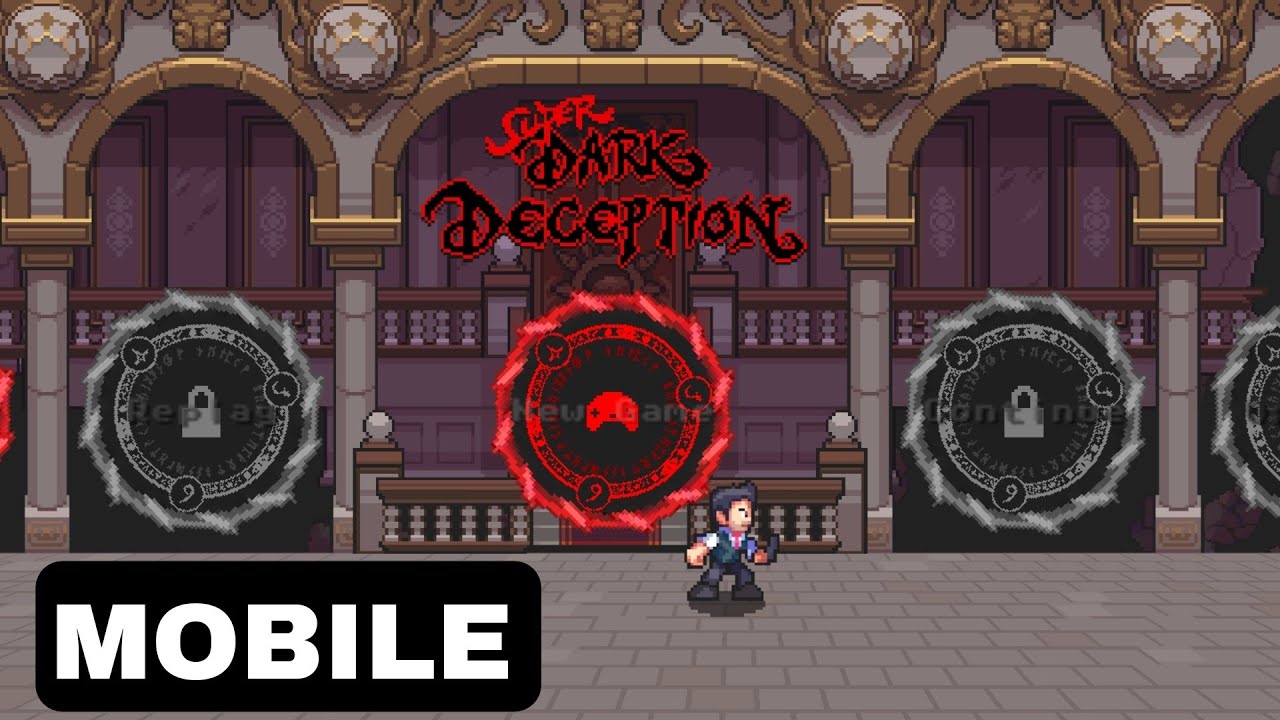 Super Dark Deception 2D Mobile Port Version HD Android Gameplay 2024 ...