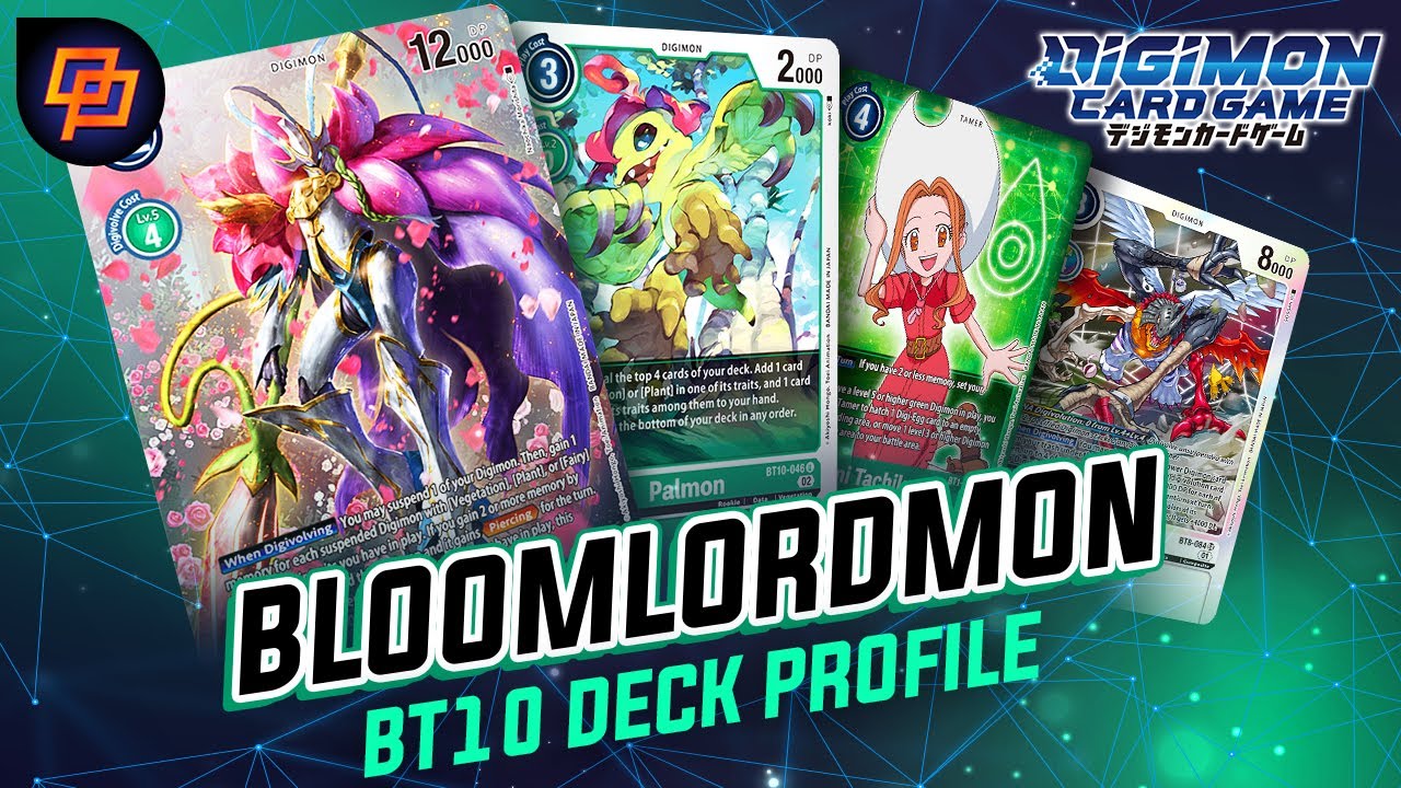 Bloomlordmon | BT10 DECK PROFILE - YouTube