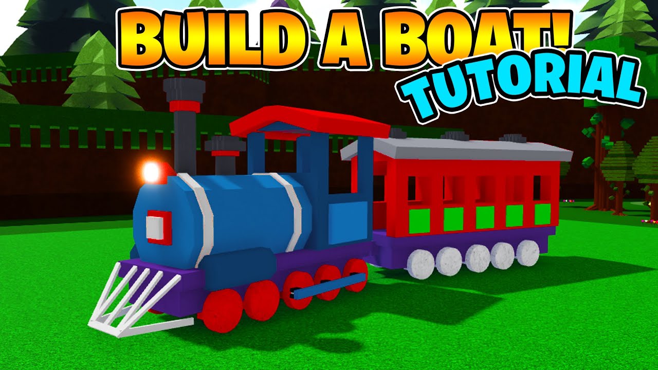 Train!🚂 Tutorial - Build a Boat For Treasure - YouTube