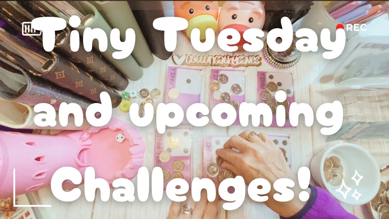 Tiny Tuesdays and upcoming challenges! - YouTube