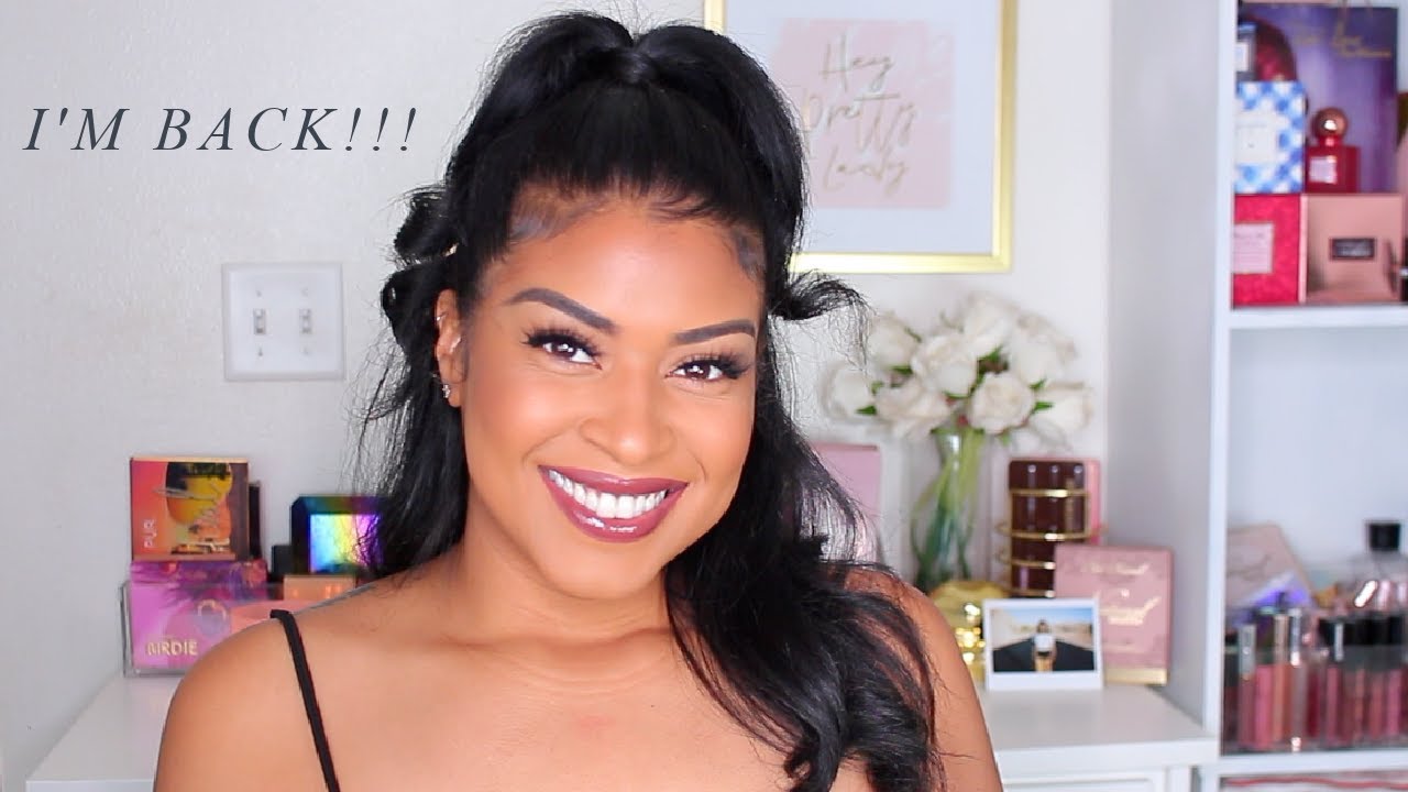 I'M BACK!!!! | My current everyday SLAY! - YouTube