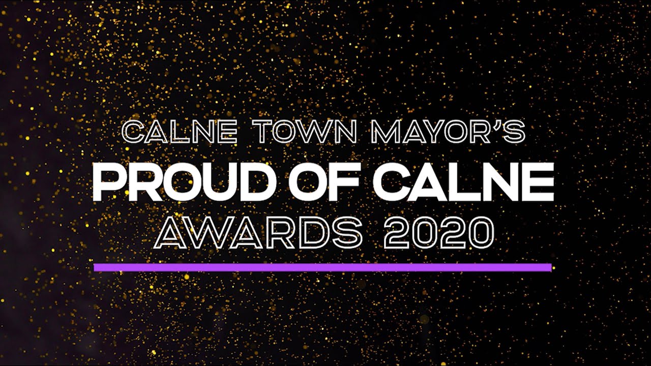 Calne Town Mayor's Proud of Calne Awards 2020 - YouTube