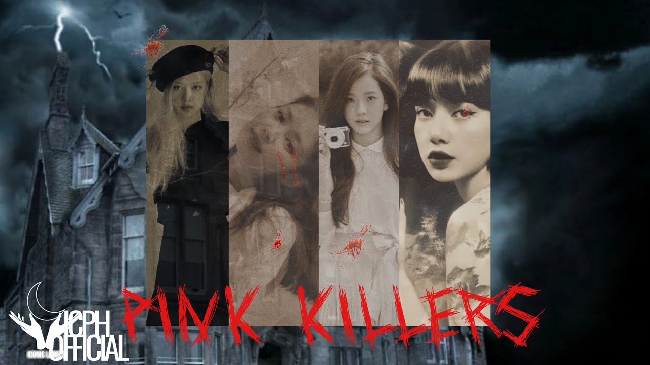 BLACKPINK "PINK KILLERS" CONCEPT FILM ( Collab with @armyblinkyoyo983 ...