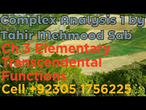 Complex Analysis 1 notes by Tahir Mehmood Sab | Ch.3 Elementary ...