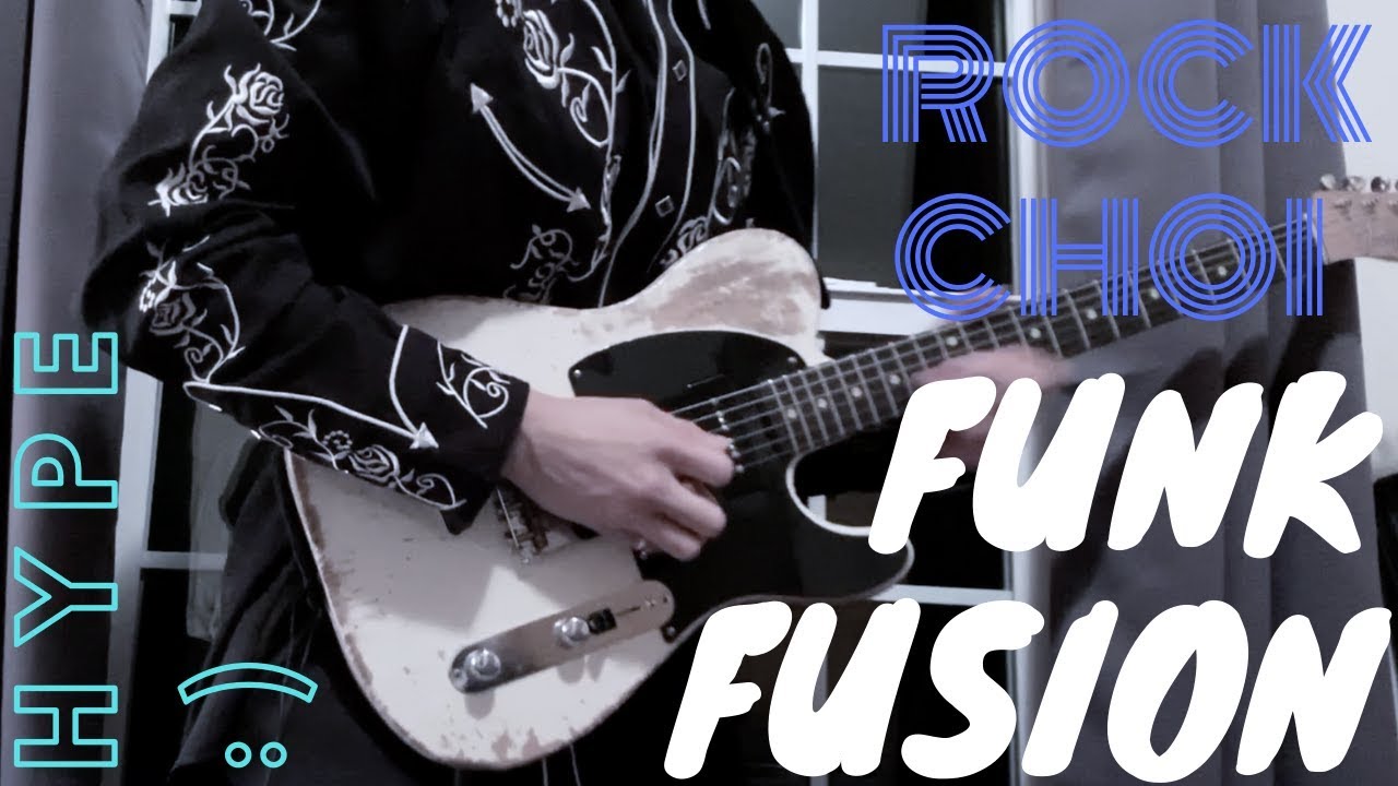 Funk Fusion | Original Song - Hype | Rock Choi - YouTube