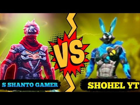 S SHANTO GAMER vs Shohel YT Custom gameplay| ☠️ Free Fire 🍷S SHANTO GAMER - YouTube
