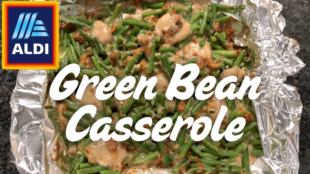 Aldis Green Bean Casserole Review | Easy & Delicious Holiday Side Dish ...
