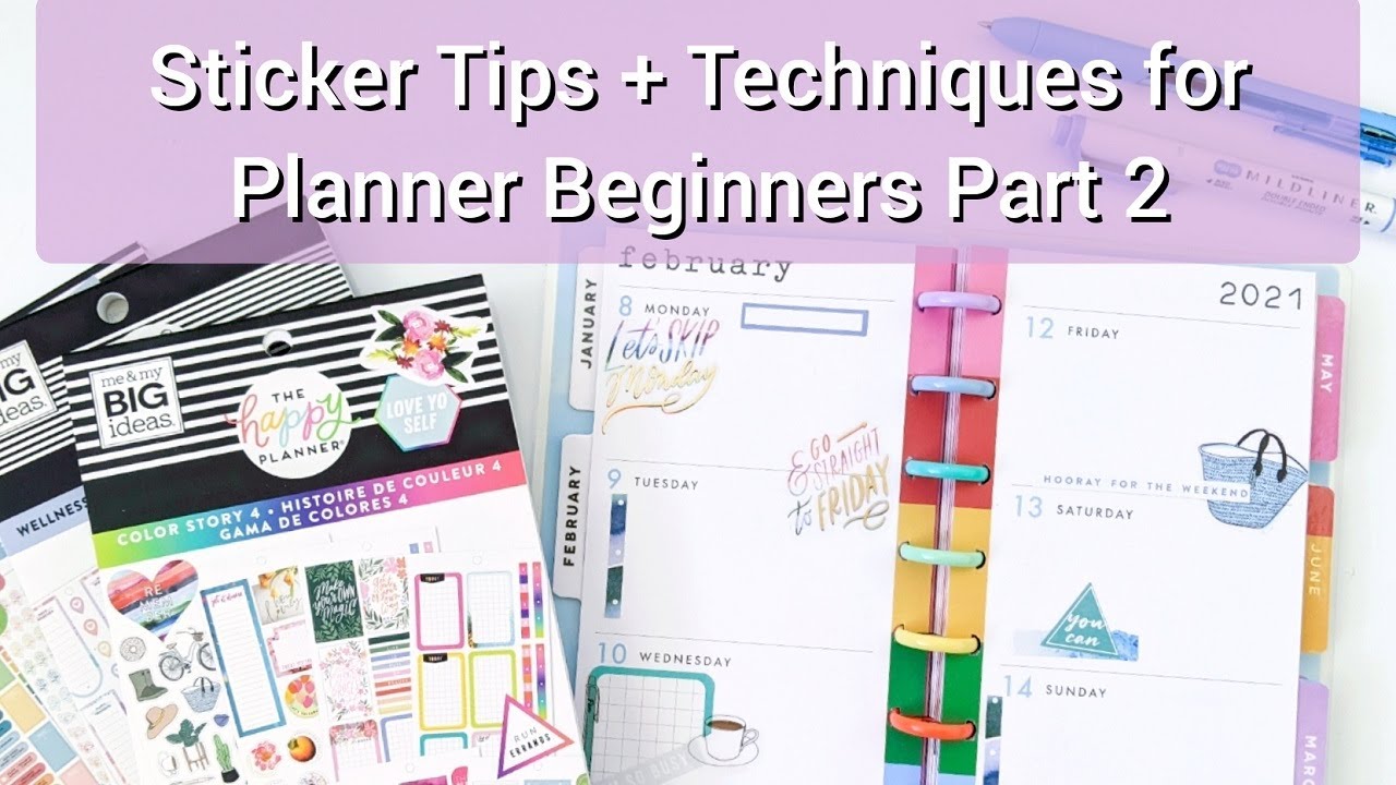 Sticker Tips + Techniques for Planner Beginners // Essential Sticker ...
