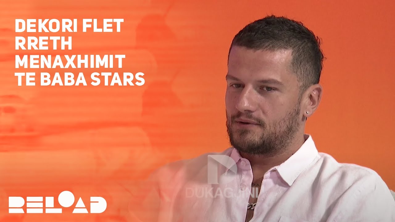 Dekori flet rreth menaxhimit te Baba Stars - YouTube