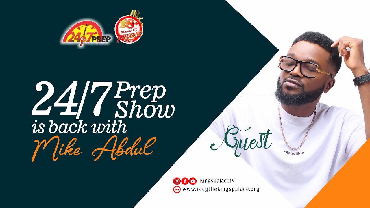 24/7 PREP SHOW WITH MIKE ABDUL - YouTube