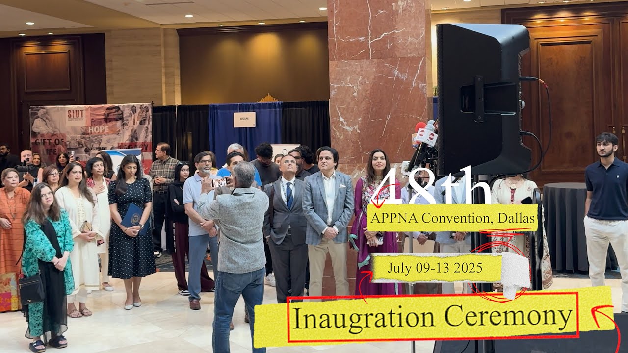 The 48th Annual Convention of APPNA 2025 kicked off at the Hilton ...