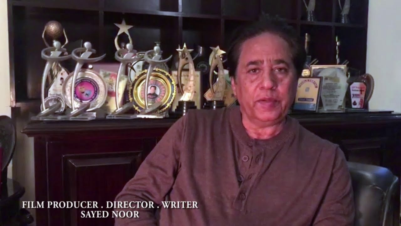 SYED NOOR SPECIAL MESSAGE 👍 FOR PAKISTANI FILM FANS - YouTube