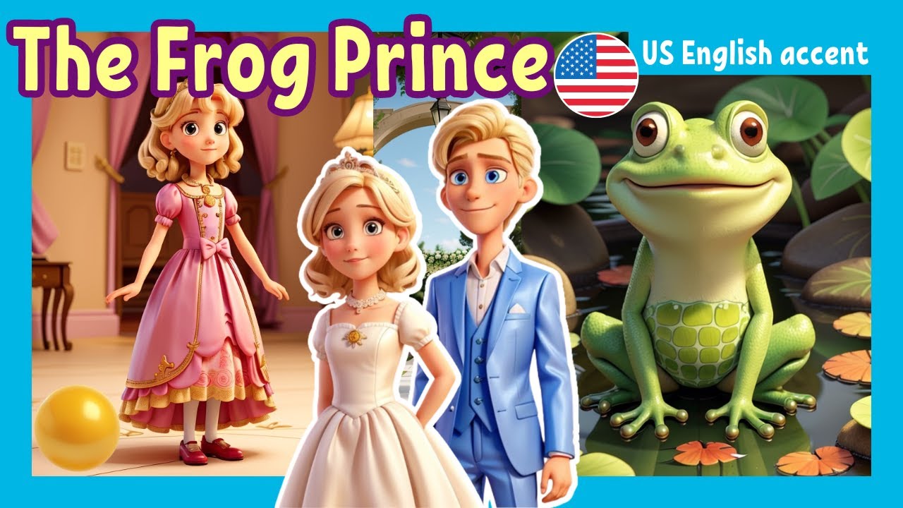 The Frog Prince - US English accent | English Fairy Tales - YouTube