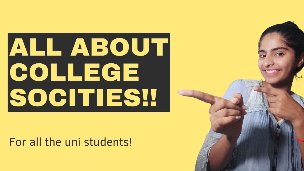 All about College Societies - YouTube