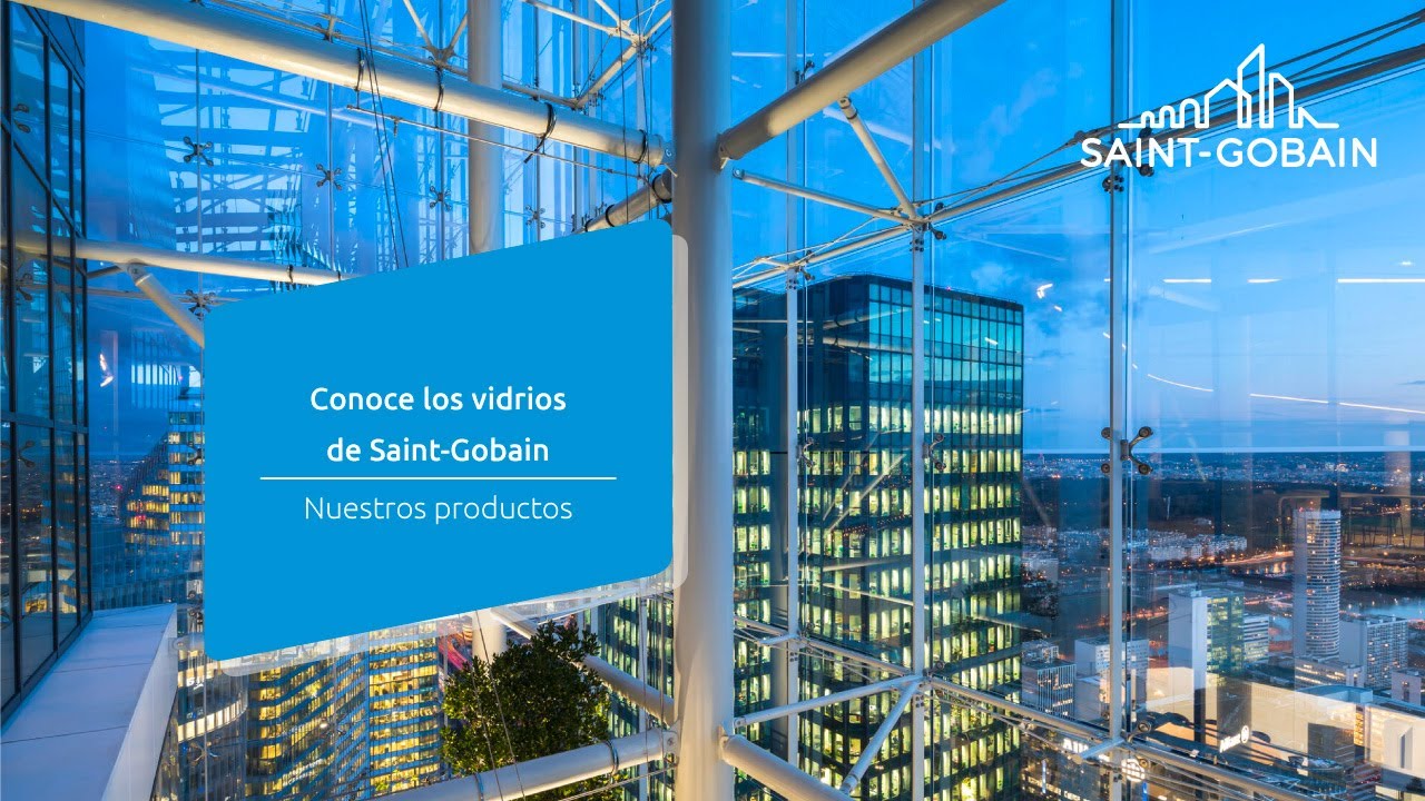 Descubre la gama de productos de Saint-Gobain Glass - YouTube