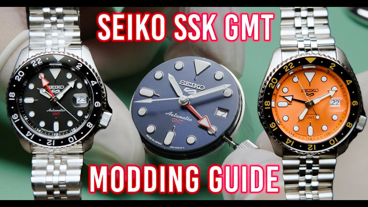 SEIKO SSK GMT MODDING EVERYTHING YOU NEED TO KNOW YouTube