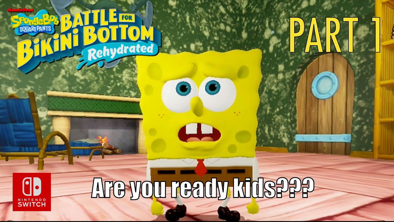 Spongebob Squarepants Rehydrated - Intro - (Pt.1) Nintendo Switch Let's ...