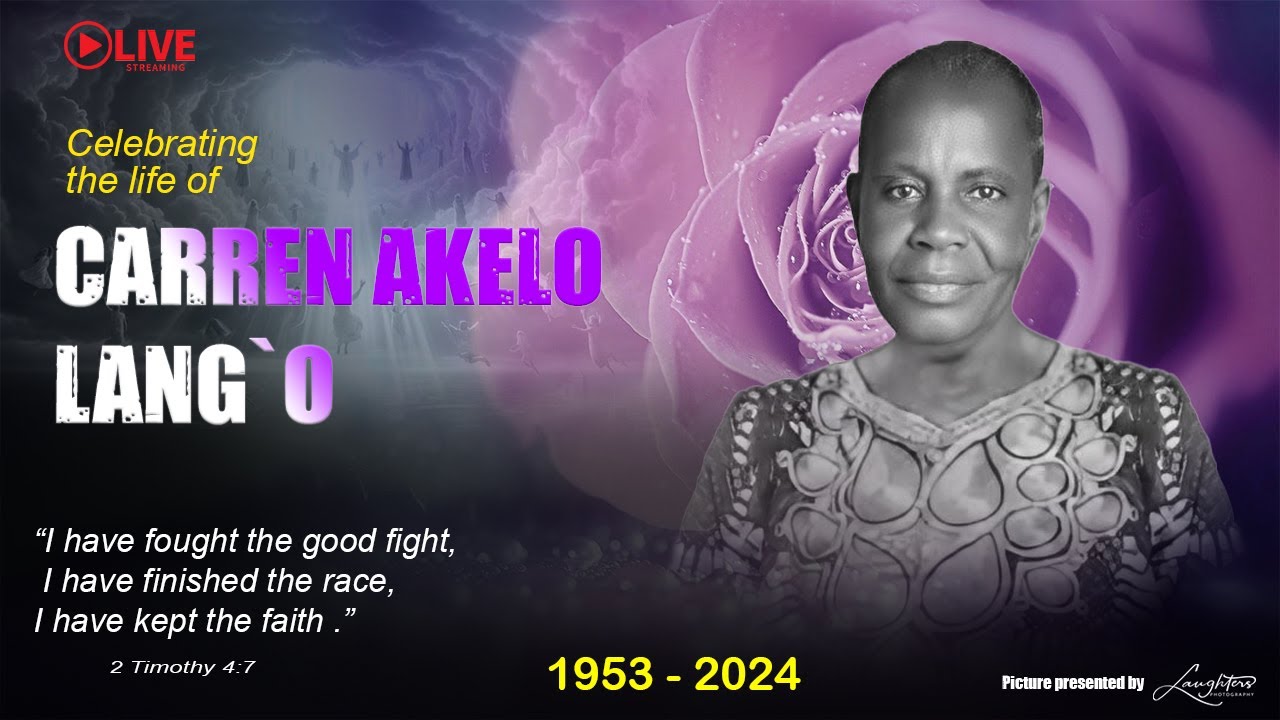 Celebrating the Life - CAREN AKELO LANGO - YouTube