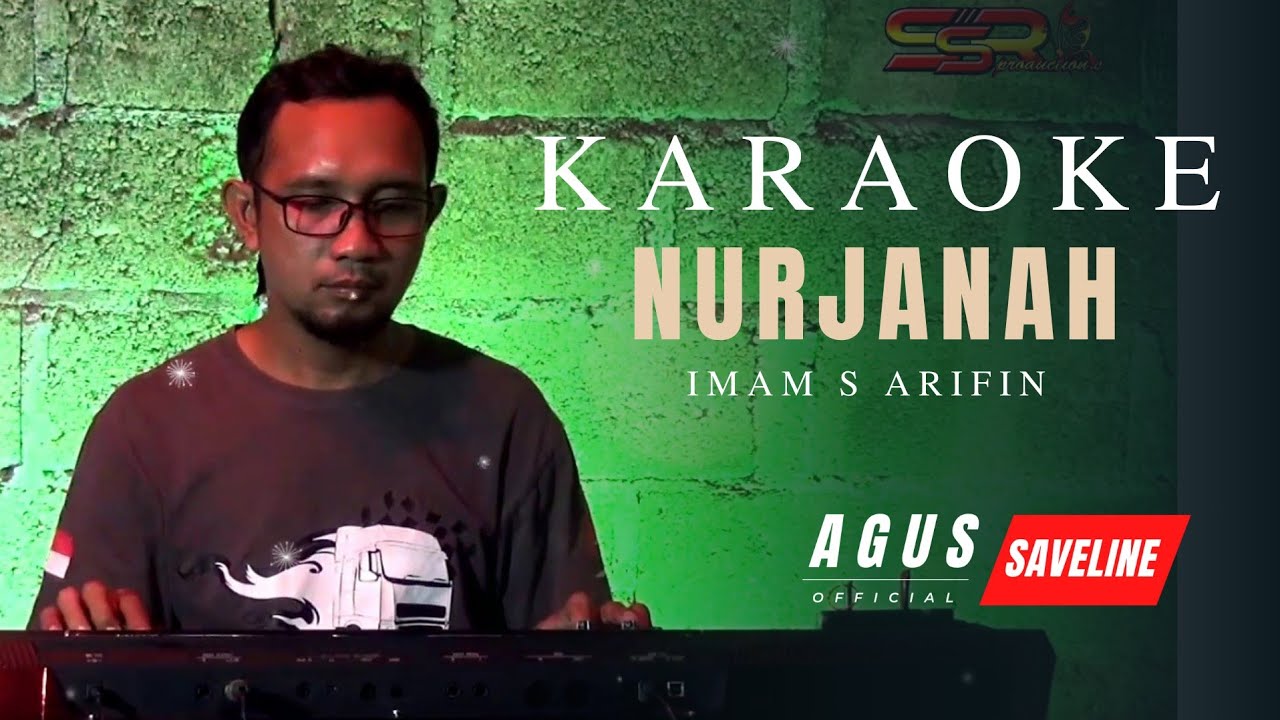 Nurjannah Karaoke Dangdut Imam S Arifin - YouTube