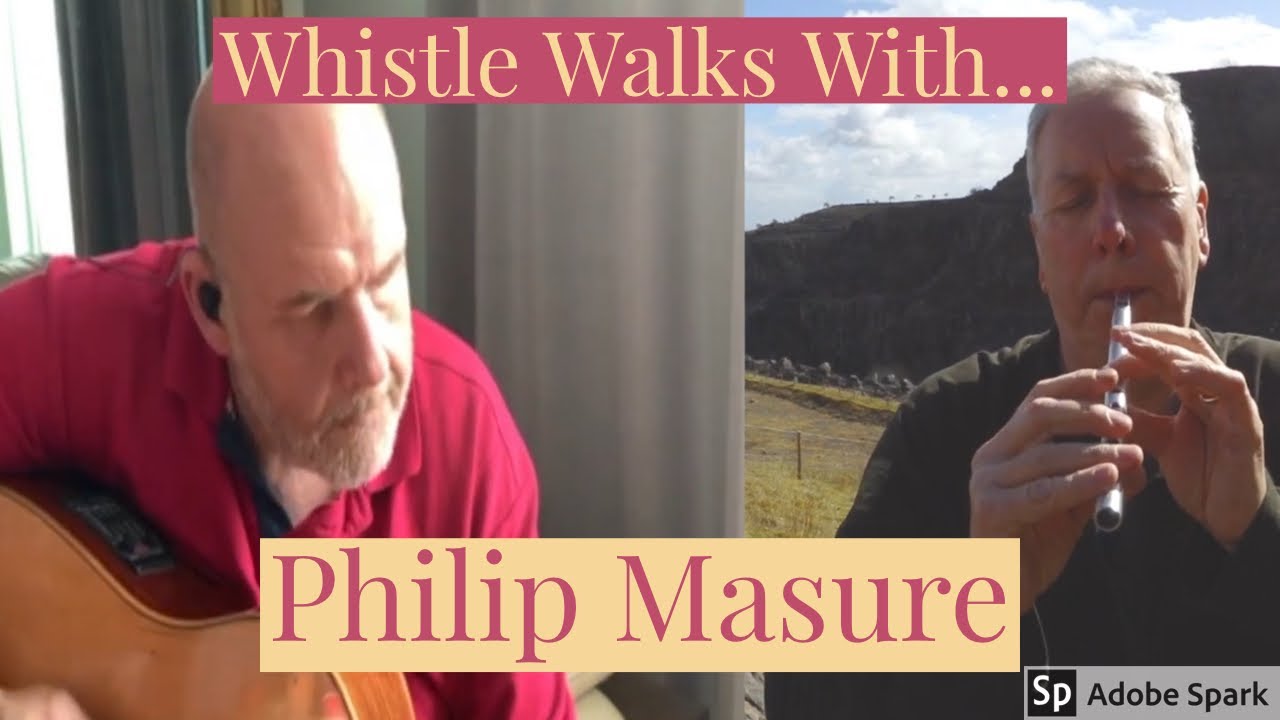 Whistle Walks With... Philip Masure - YouTube