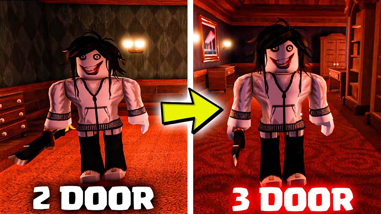 JEFF THE KILLER ON THE SECOND AND IMMEDIATELY ON 3 DOORS! - YouTube