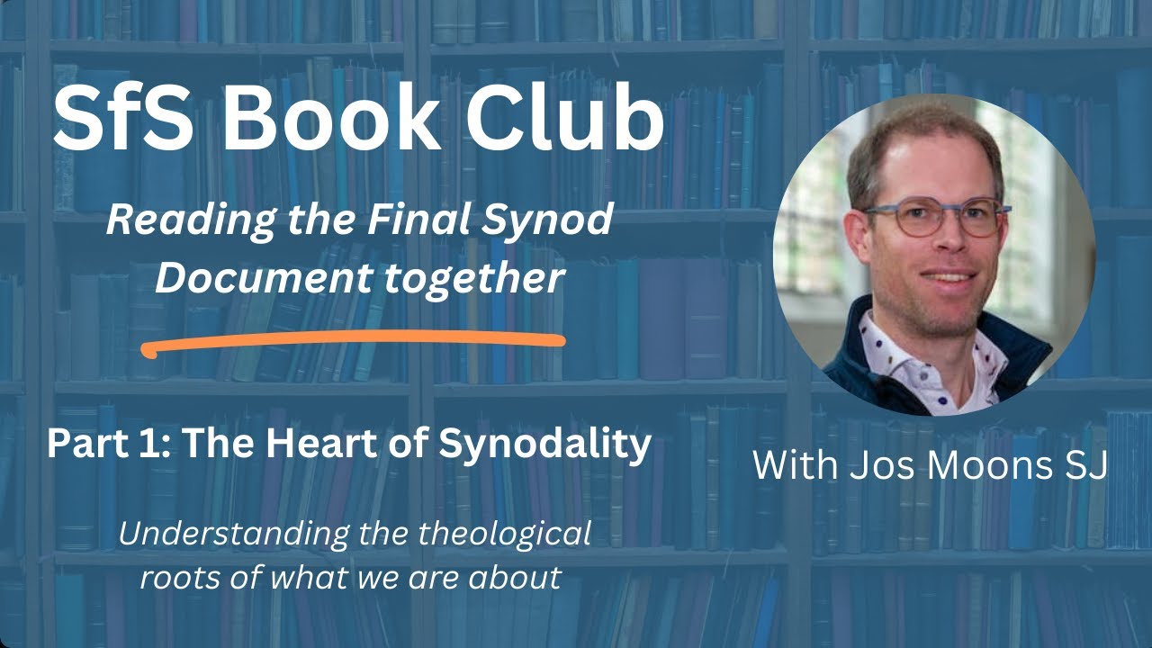 Book Club Part 1: The Heart of Synodality with Jos Moons SJ - YouTube