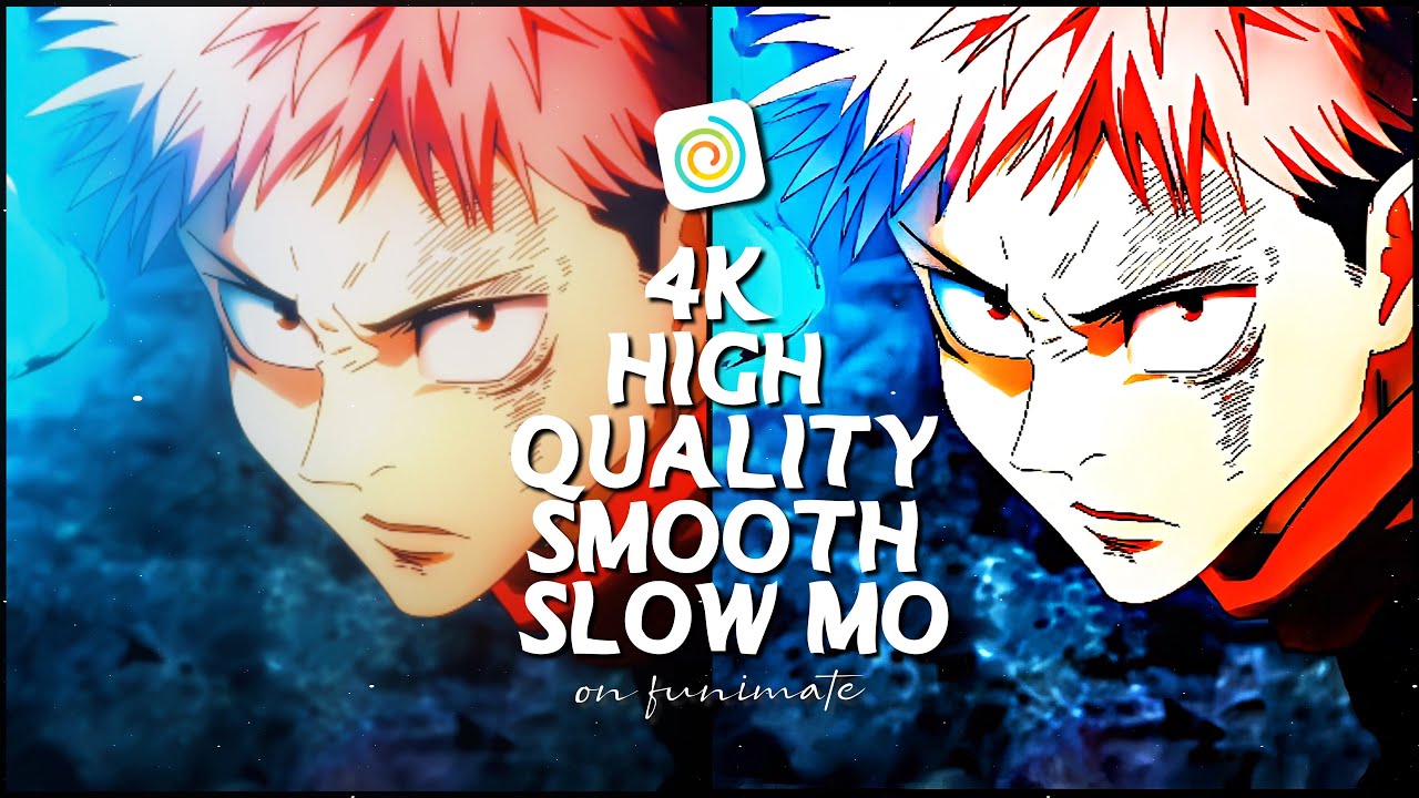 4K High Quality Anime Smooth Slow mo/Twixtor Tutorial on Funimate ...