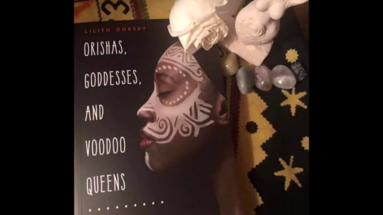 Orishas, Goddesses and Voodoo Queens Released ! - YouTube