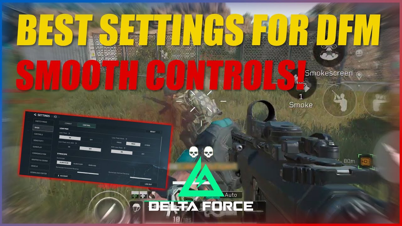 Delta Force Mobile Settings Guide — Boost Your Aim & Control Instantly ...