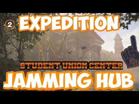 The Division 2 | EXPEDITION | Kenly Student Union (JAMMING HUB ...